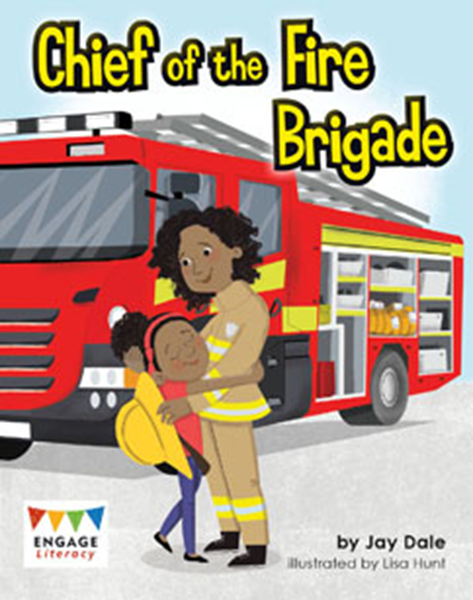 Chief of the Fire Brigade (Paperback) | Raintree